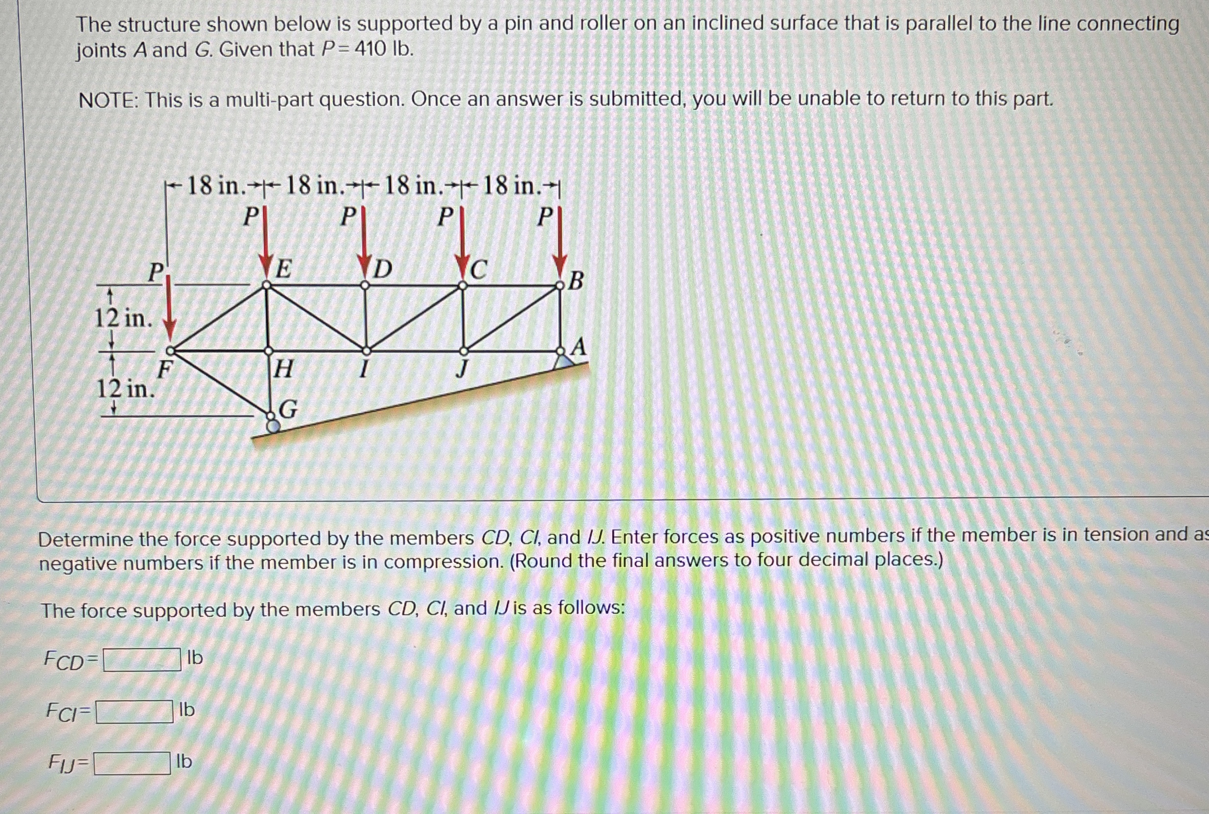 Solved by an EXPERT The structure shown below is supported by a pin and | Chegg.com