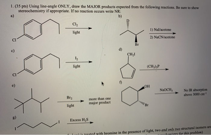 Solved 1. (35 pts) Using line-angle ONLY, draw the MAJOR | Chegg.com