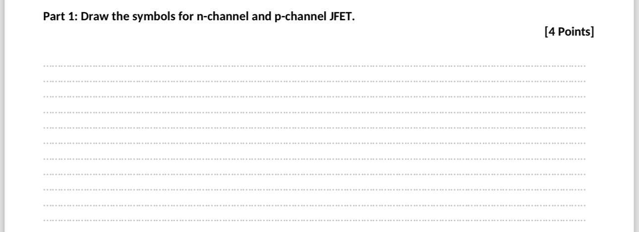 Solved Part 1: Draw the symbols for n-channel and p-channel | Chegg.com