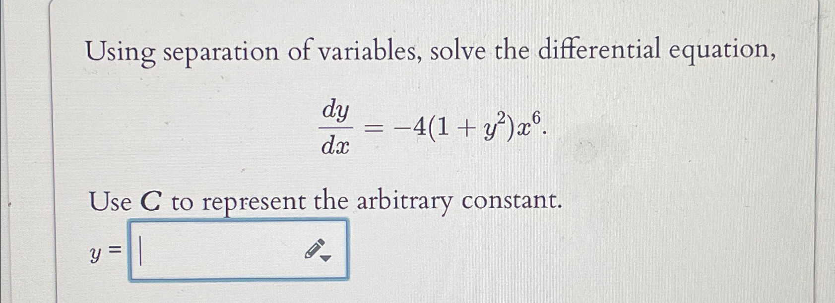 Solved Using separation of variables, solve the differential | Chegg.com