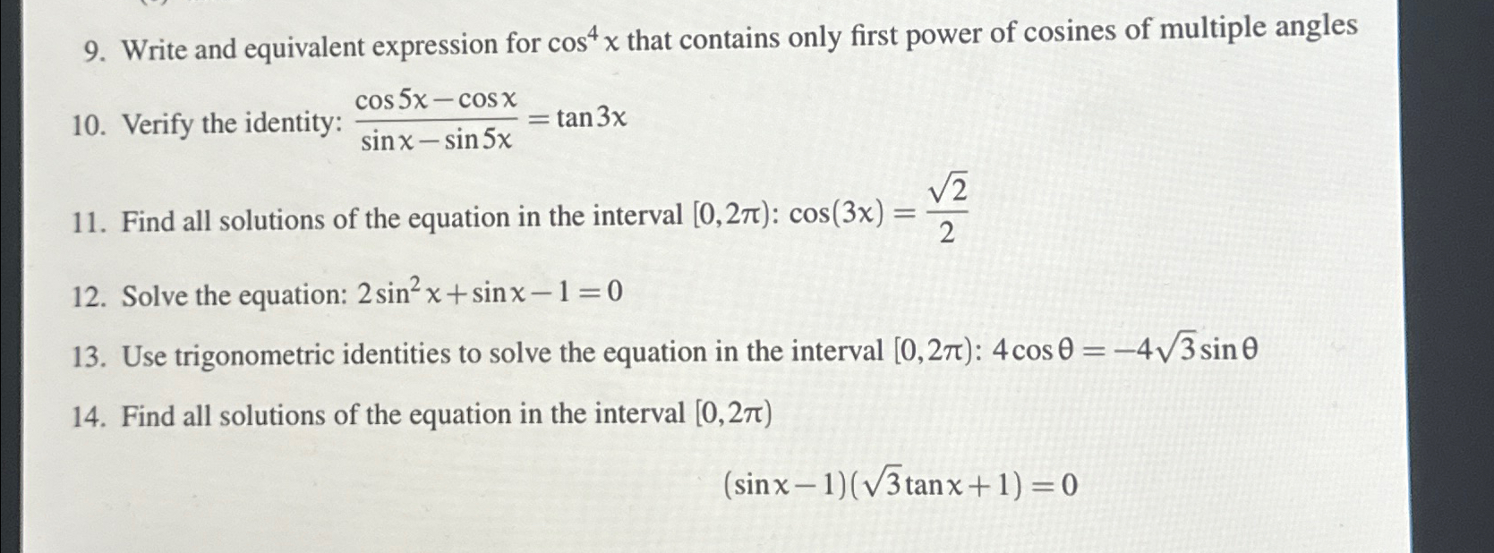 Solved Write and equivalent expression for cos4x ﻿that | Chegg.com