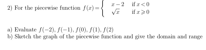 Solved For the piecewise function | Chegg.com