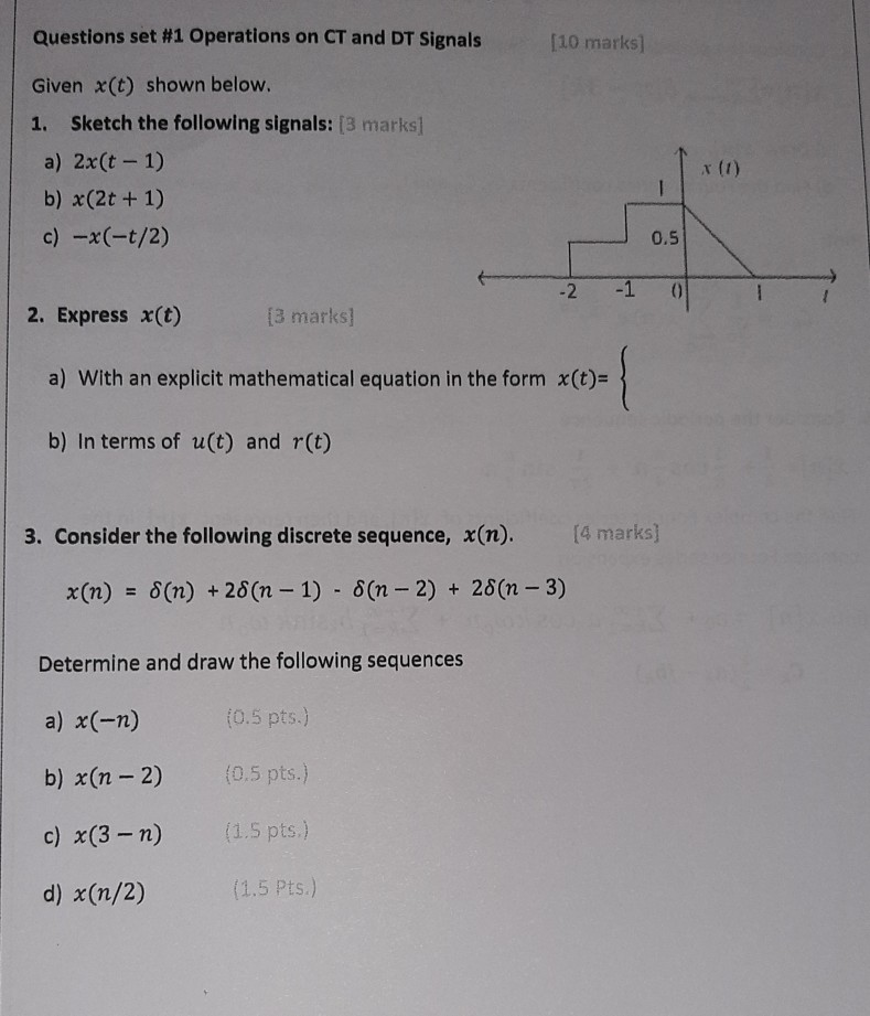 Solved Questions set #1 Operations on CT and DT Signals [10 | Chegg.com