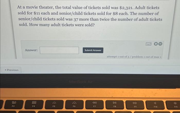 Solved At a movie theater, the total value of tickets sold | Chegg.com
