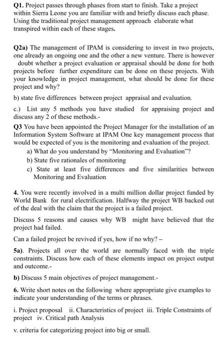 Solved Q1. Project passes through phases from start to | Chegg.com