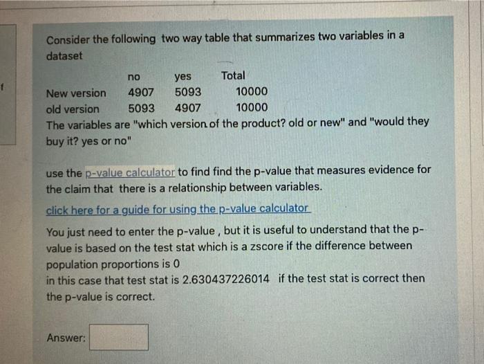 Solved Consider the following two way table that summarizes | Chegg.com