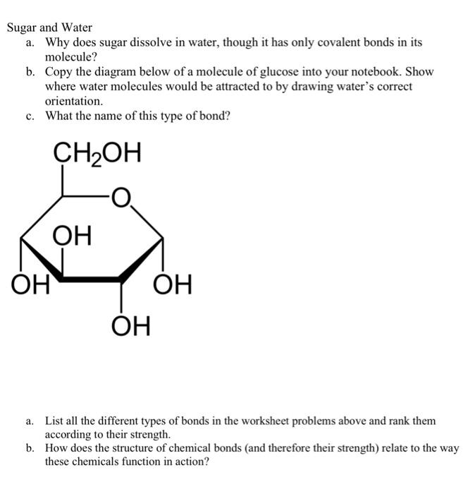 Solved Sugar and Water a. Why does sugar dissolve in water, | Chegg.com