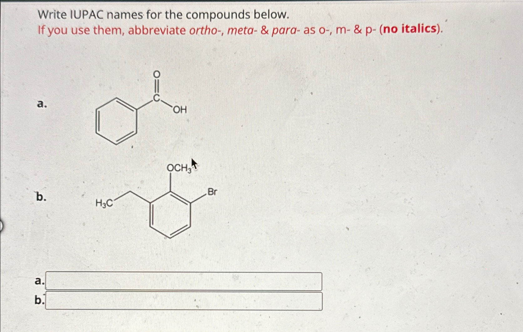 Solved Write IUPAC names for the compounds below.If you use | Chegg.com