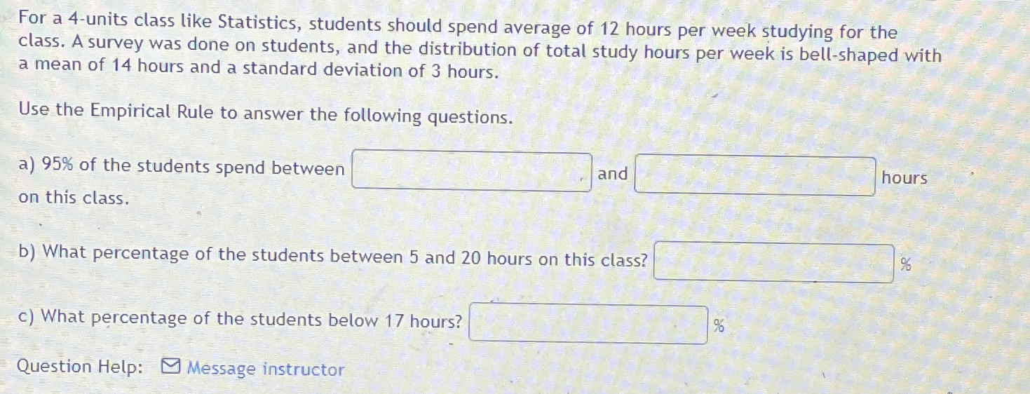Solved For a 4-units class like Statistics, students should | Chegg.com