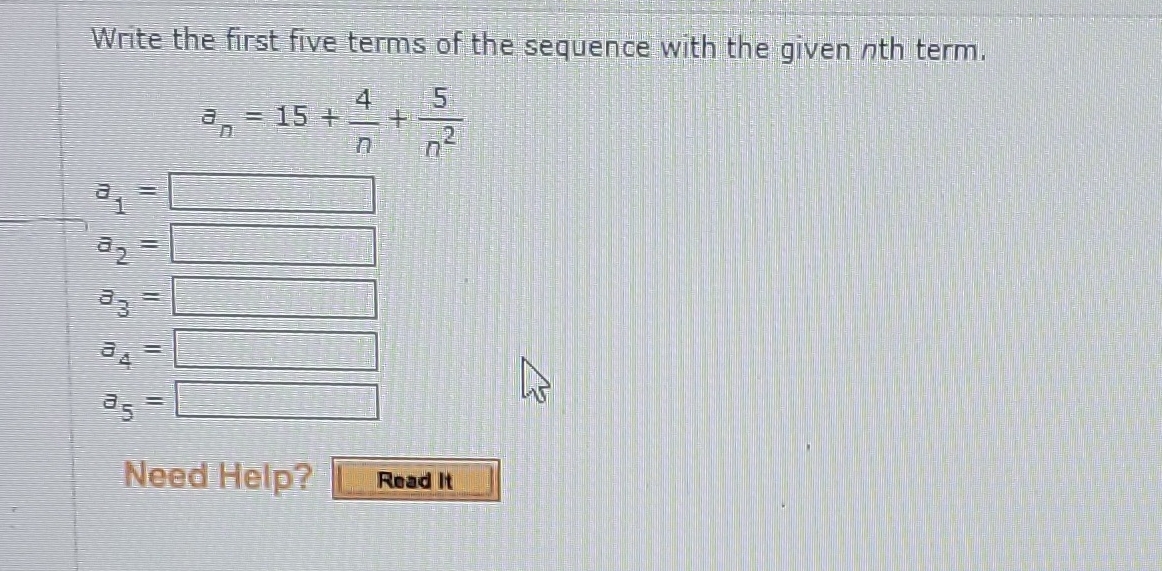 Solved Write the first five terms of the sequence with the | Chegg.com