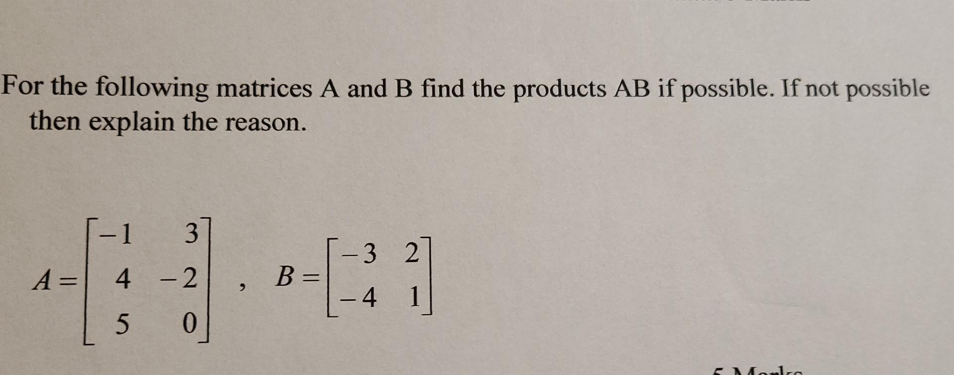 Solved For the following matrices A and B find the products | Chegg.com