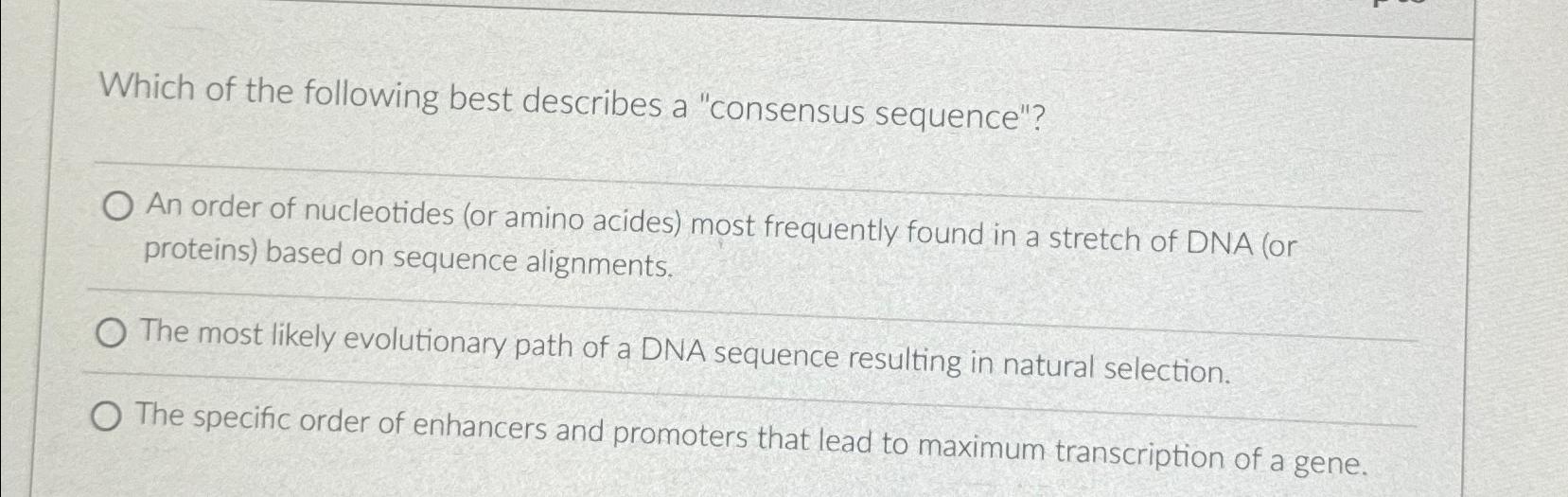 Solved Which of the following best describes a "consensus | Chegg.com