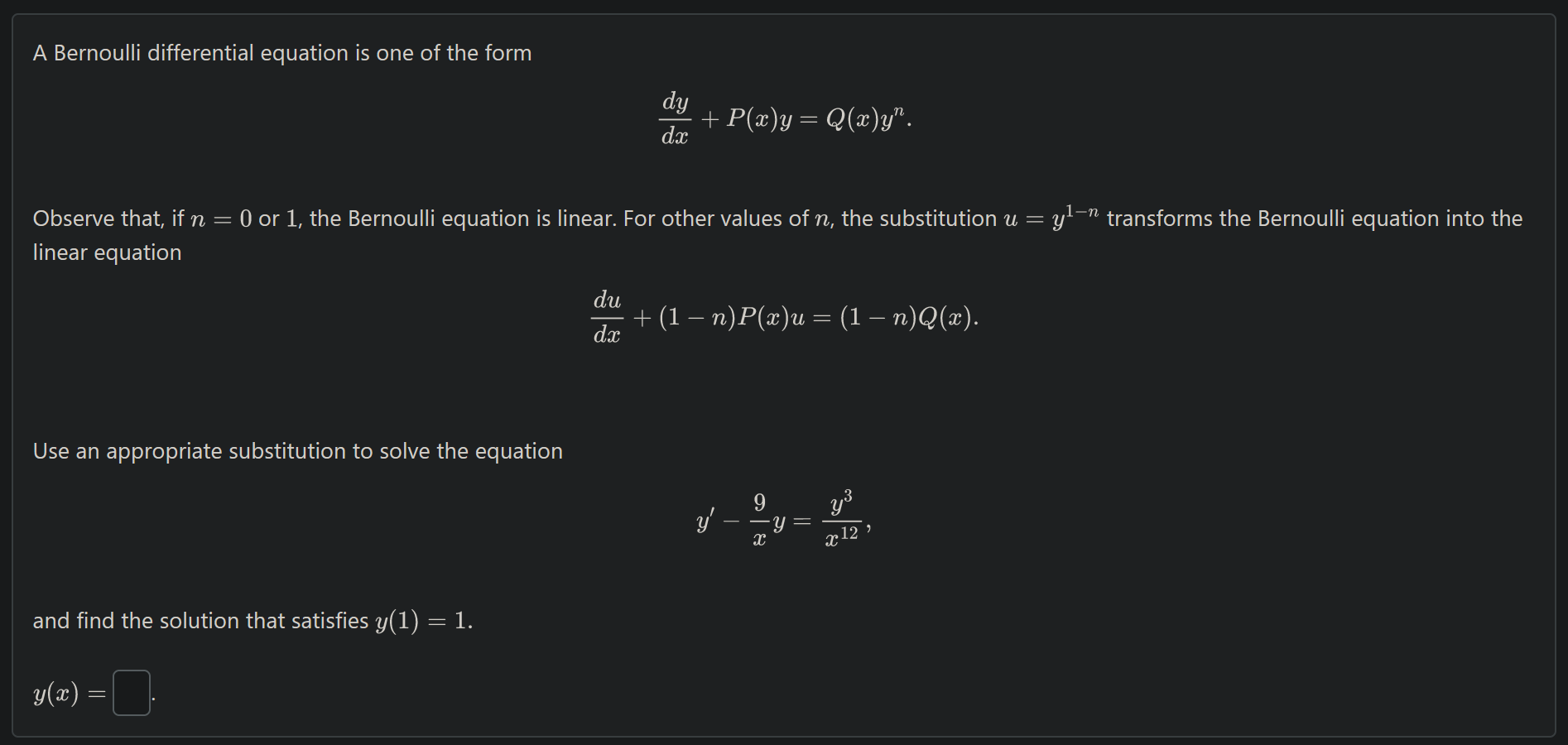 Solved A Bernoulli differential equation is one of the | Chegg.com
