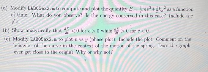 Solved a) Modify LAB05ex2.m to compute and plot the quantity | Chegg.com