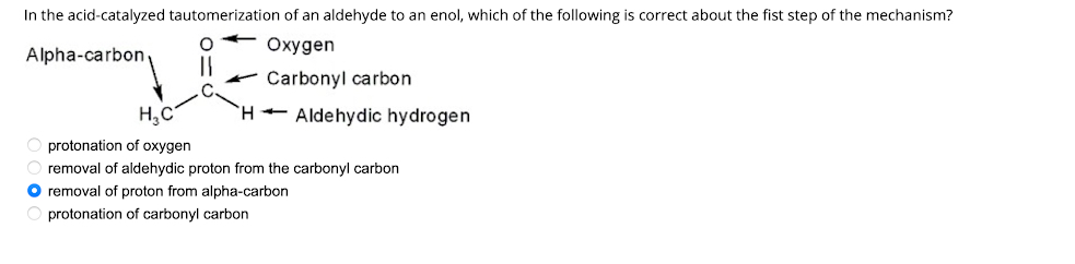 Solved In the acid-catalyzed tautomerization of an aldehyde | Chegg.com