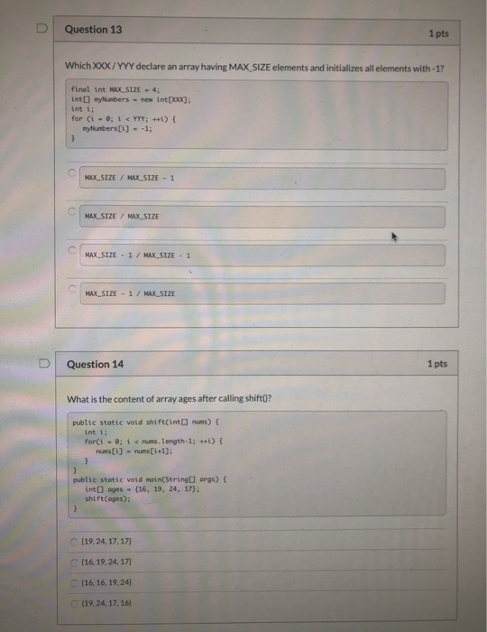 Solved Question 13 1 pts Which XXX/YYY declare an array | Chegg.com