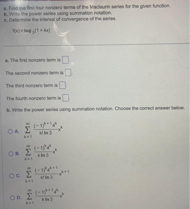 Solved a. Find the first four nonzero terms of the Maclaurin | Chegg.com