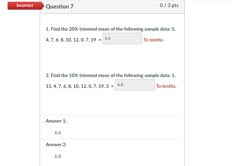 Solved Find the 20% ﻿trimmed mean of the following sample | Chegg.com