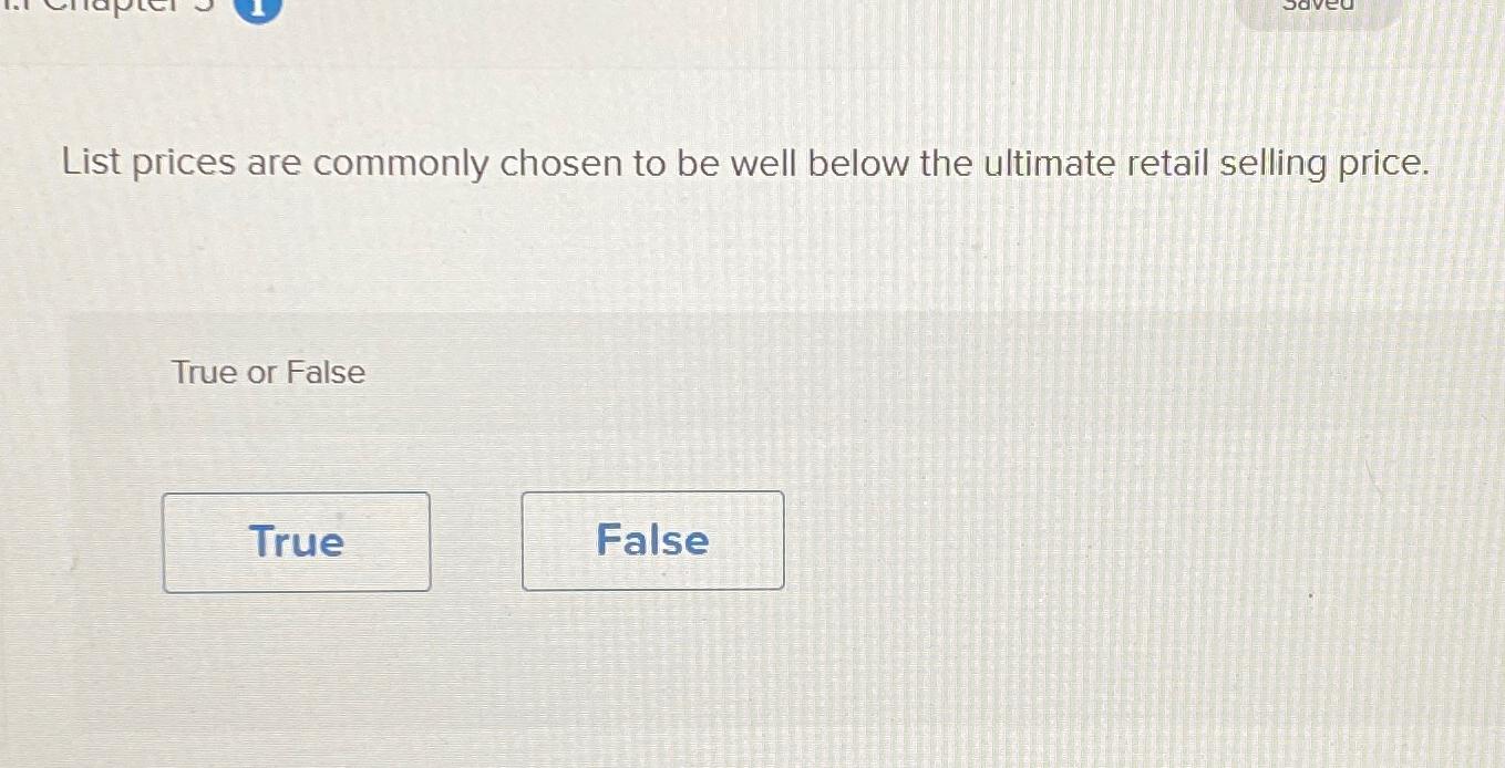 Solved List prices are commonly chosen to be well below the | Chegg.com