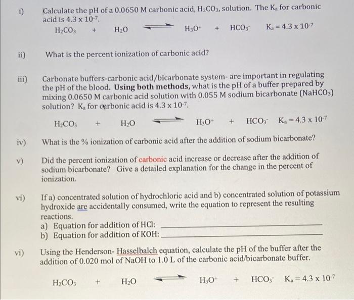 Solved ii) What is the percent ionization of carbonic acid? | Chegg.com