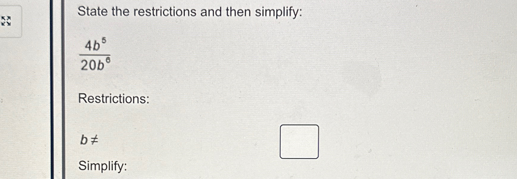Solved State the restrictions and then | Chegg.com