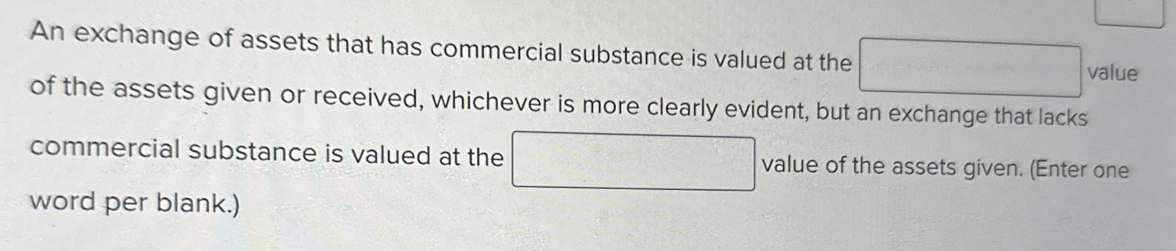 Solved An exchange of assets that has commercial substance | Chegg.com