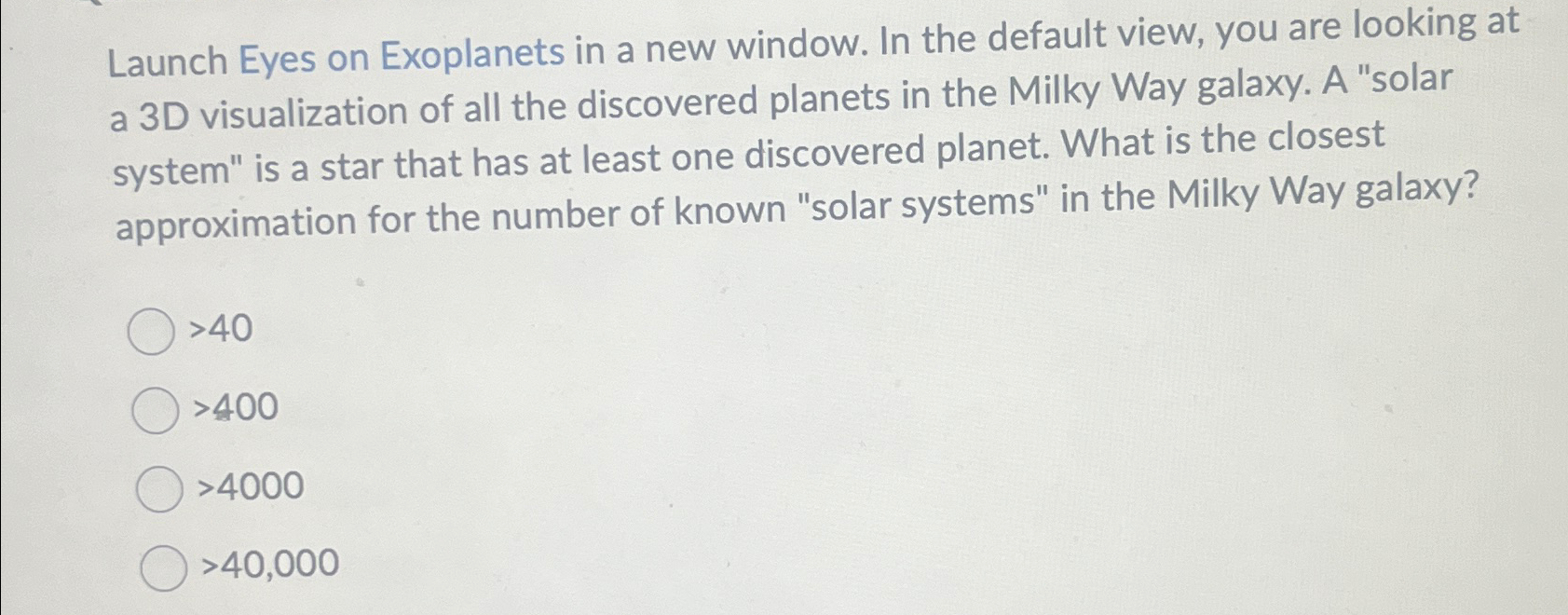 Solved Launch Eyes on Exoplanets in a new window. In the | Chegg.com