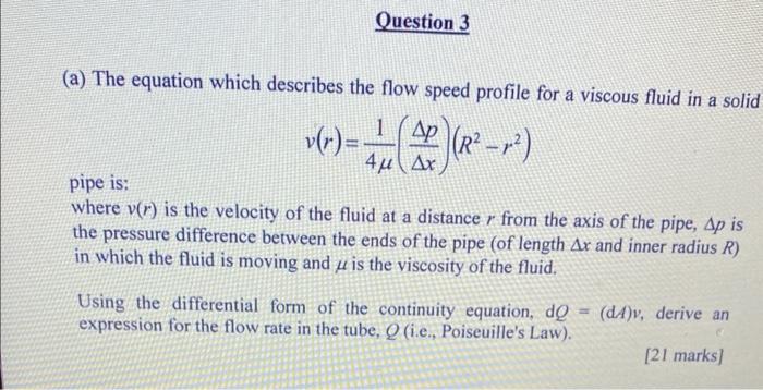 Solved (a) The equation which describes the flow speed | Chegg.com