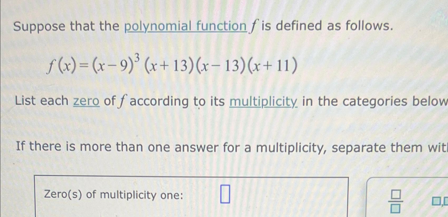 Solved Suppose that the polynomial function f ﻿is defined as | Chegg.com