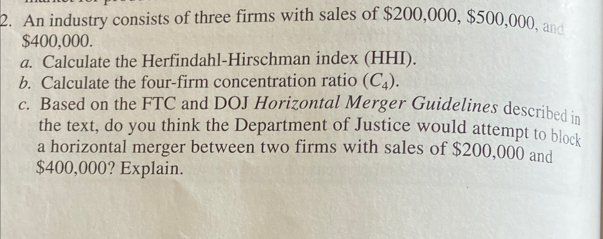 Solved An industry consists of three firms with sales of | Chegg.com