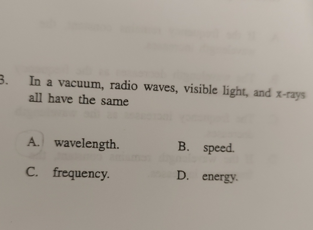 Solved In a vacuum, radio waves, visible light, and x-rays | Chegg.com