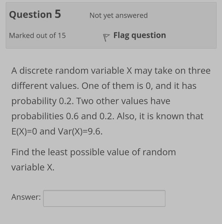 Solved A discrete random variable X may take on three | Chegg.com