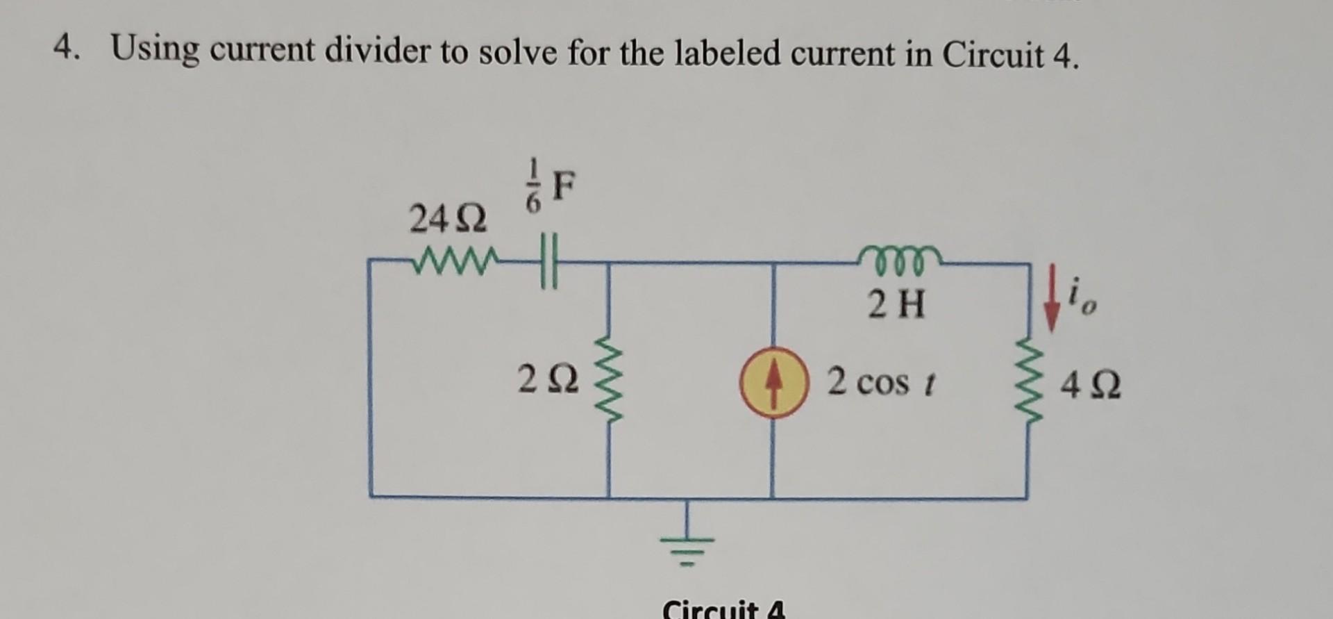 Solved 4. Using current divider to solve for the labeled | Chegg.com