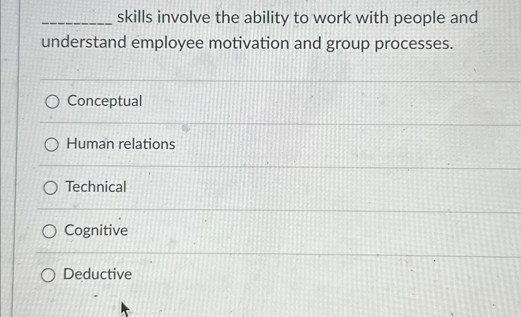 Solved skills involve the ability to work with people and | Chegg.com
