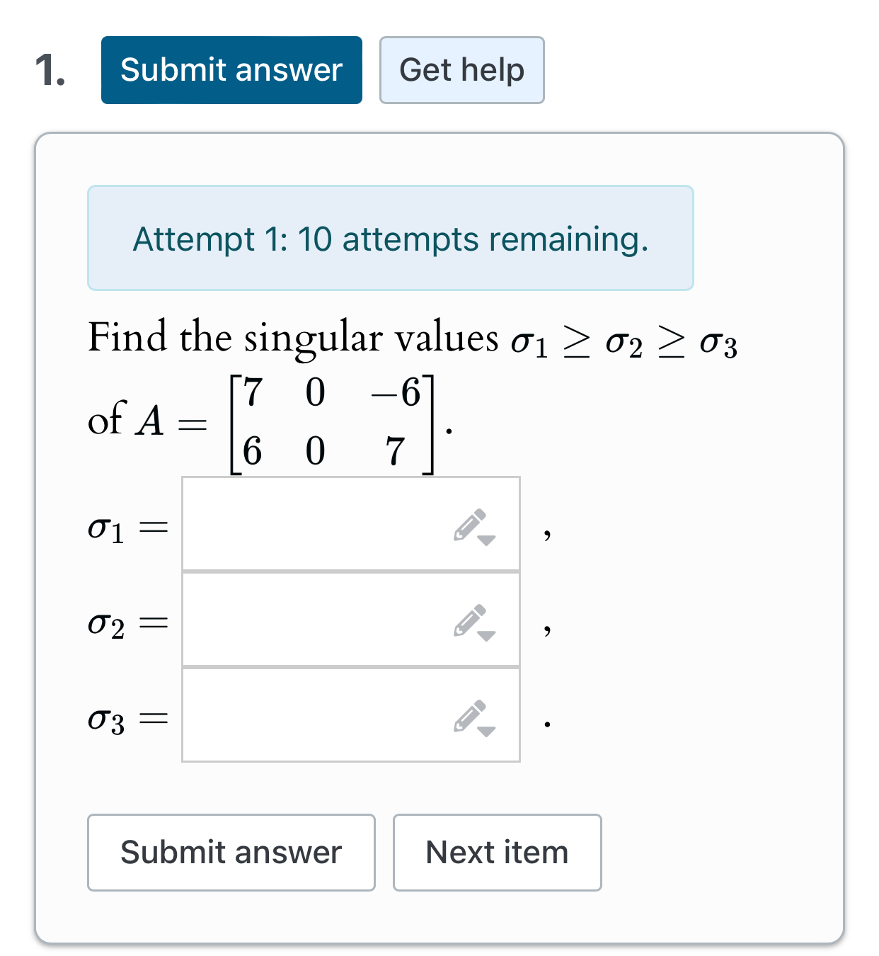 Solved q,Attempt 1: 10 ﻿attempts remaining.Find the singular | Chegg.com