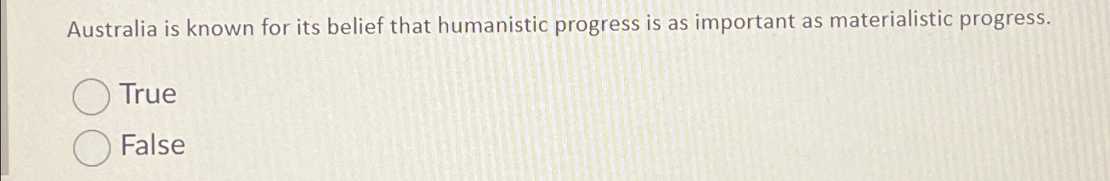 Solved Australia is known for its belief that humanistic | Chegg.com