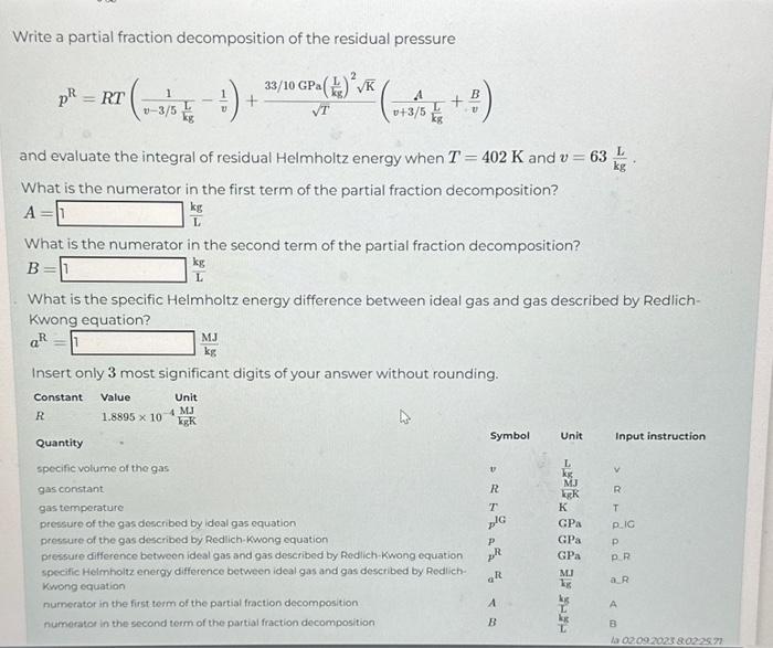Solved Ideal gas equation pIG=vRT is a relationship between | Chegg.com
