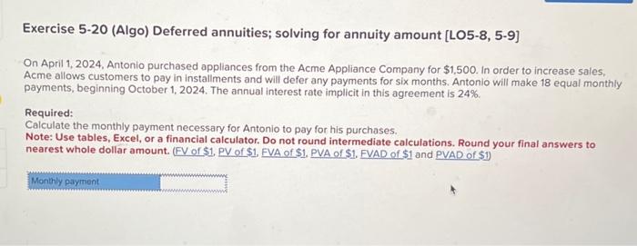 Solved Exercise 5-20 (Algo) Deferred annuities; solving for | Chegg.com