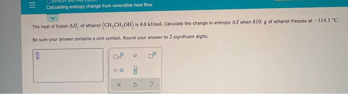 Solved Calculating entropy change from reversible heat flow | Chegg.com