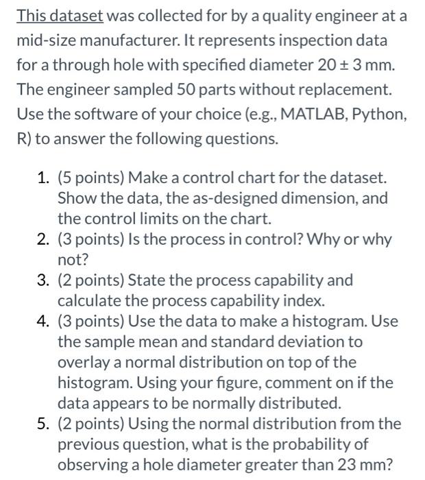 Solved This dataset was collected for by a quality engineer | Chegg.com