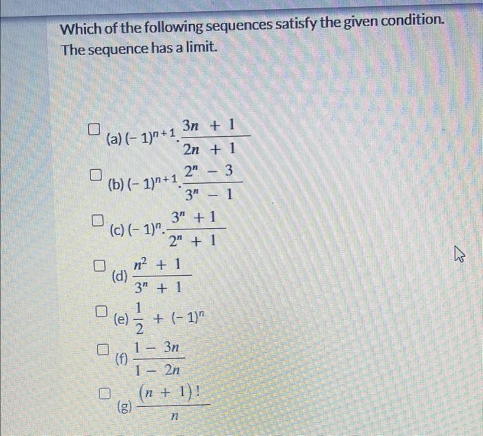 Solved Which of the following sequences satisfy the given | Chegg.com