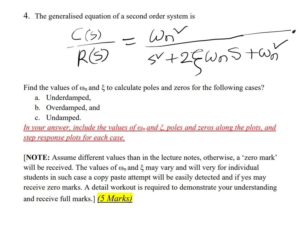 Solved 4. The generalised equation of a second order system | Chegg.com