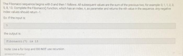 Solved The Fibonacci sequence begins with and then 1 | Chegg.com