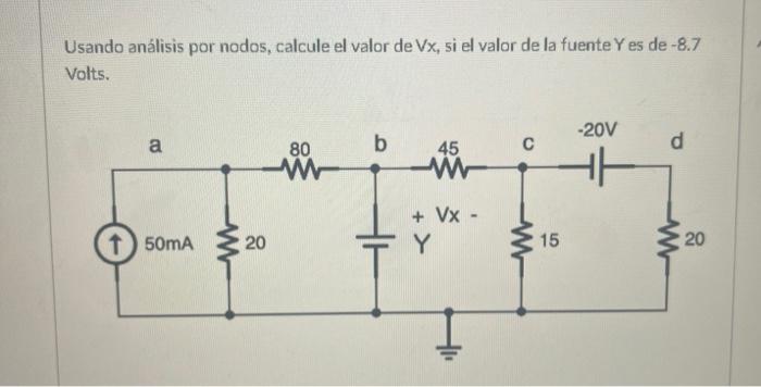 Solved Using Node Analysis Calculate The Value Of Vx If The 