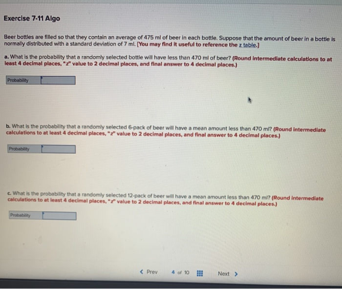 Solved Exercise 7-11 Algo Beer bottles are filled so that | Chegg.com