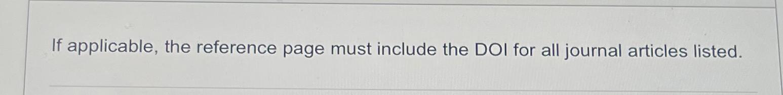 Solved If applicable, the reference page must include the | Chegg.com