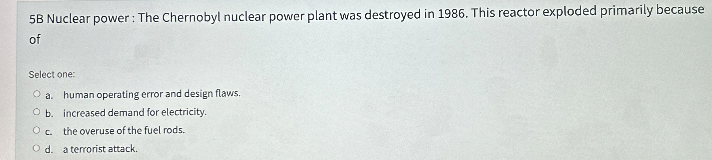 Solved 5B Nuclear power: The Chernobyl nuclear power plant | Chegg.com