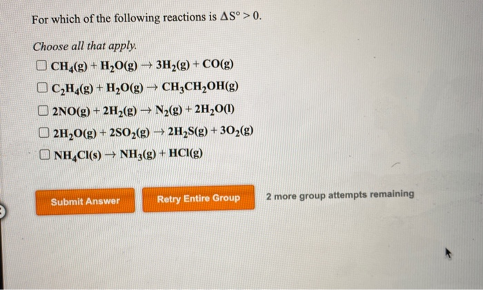 Solved For which of the following reactions is AS°> 0. | Chegg.com