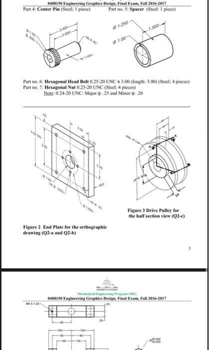 0408150 Engineering Graphics Design, Final Exam, Fall | Chegg.com