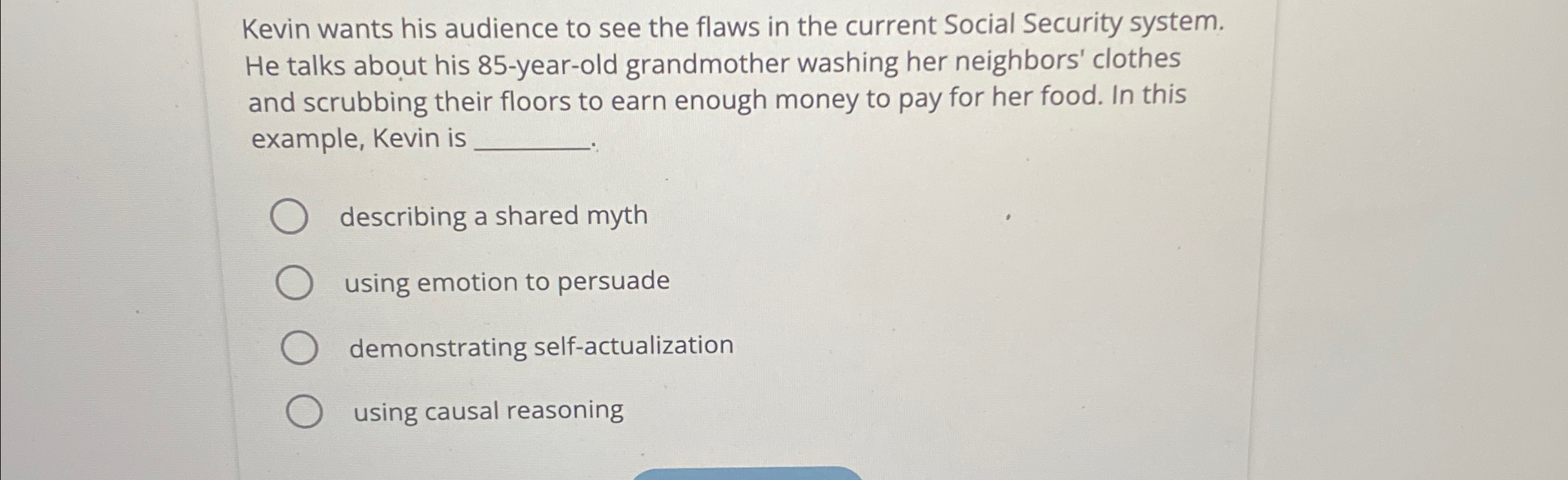 Solved Kevin wants his audience to see the flaws in the | Chegg.com